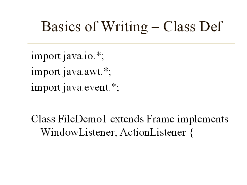 Basics of Writing – Class Def